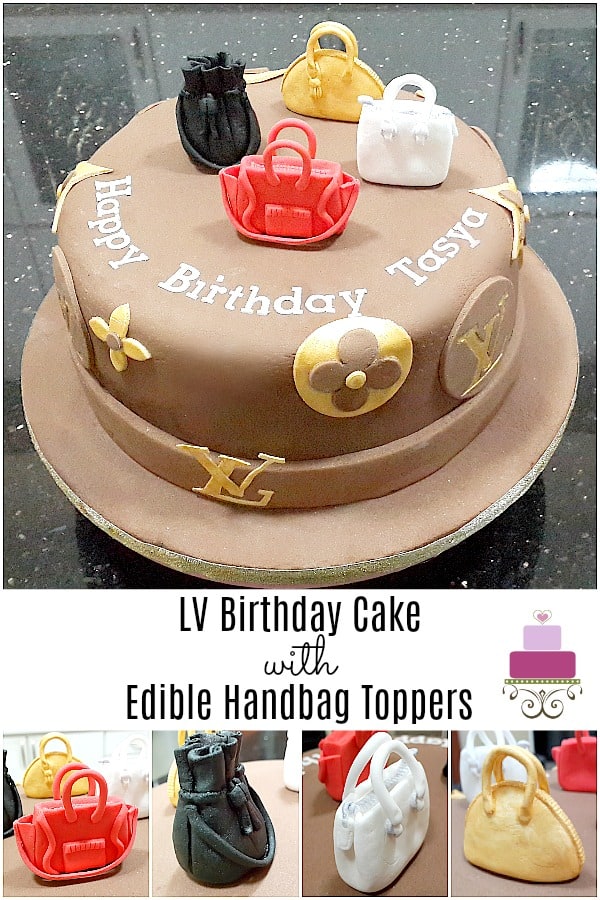 Louis Vuitton Birthday Cake with Edible Handbag Cake Toppers ...